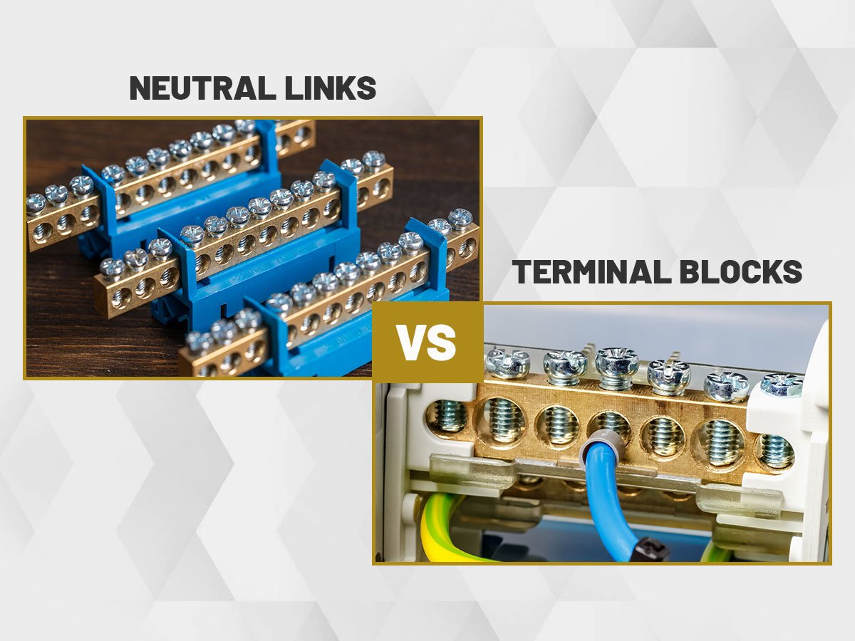 Neutral Links Vs Terminal Blocks Teron Metal Components