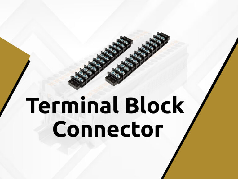 Terminal Block Connector - Terminal Block Manufacturer
