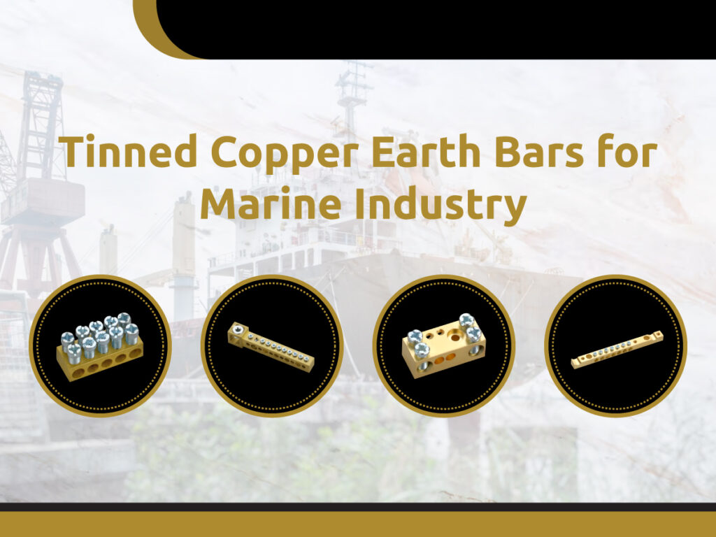 Tinned Copper Earth Bars for Marine Industry