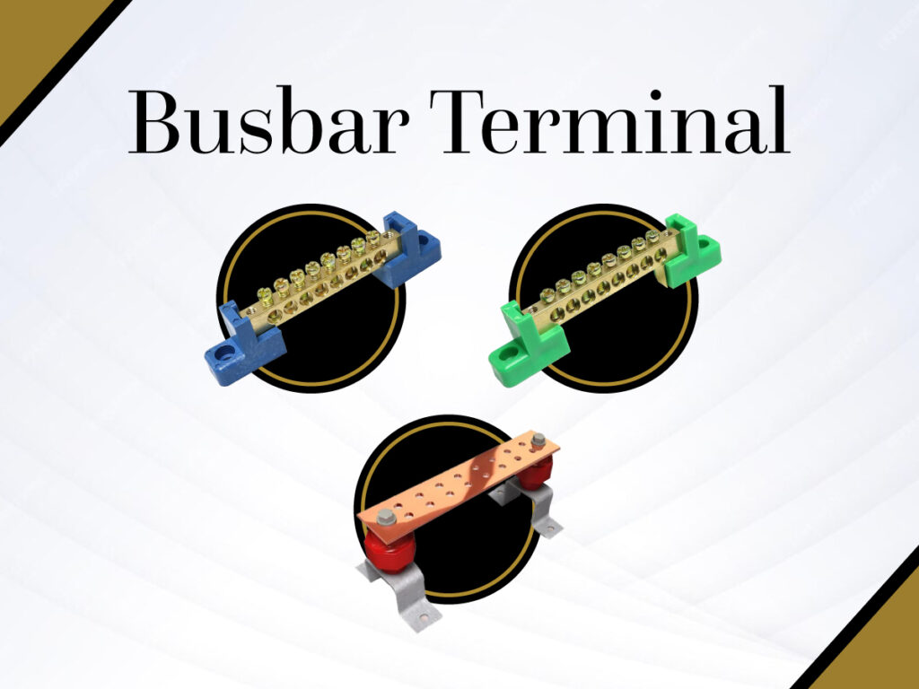 High-Quality Busbar Terminals for Electrical System